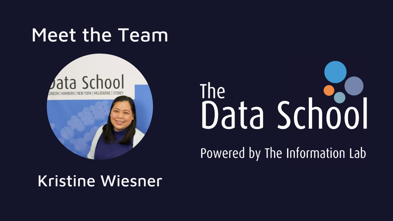 Meet the Team - Kristine Wiesner - The Data School