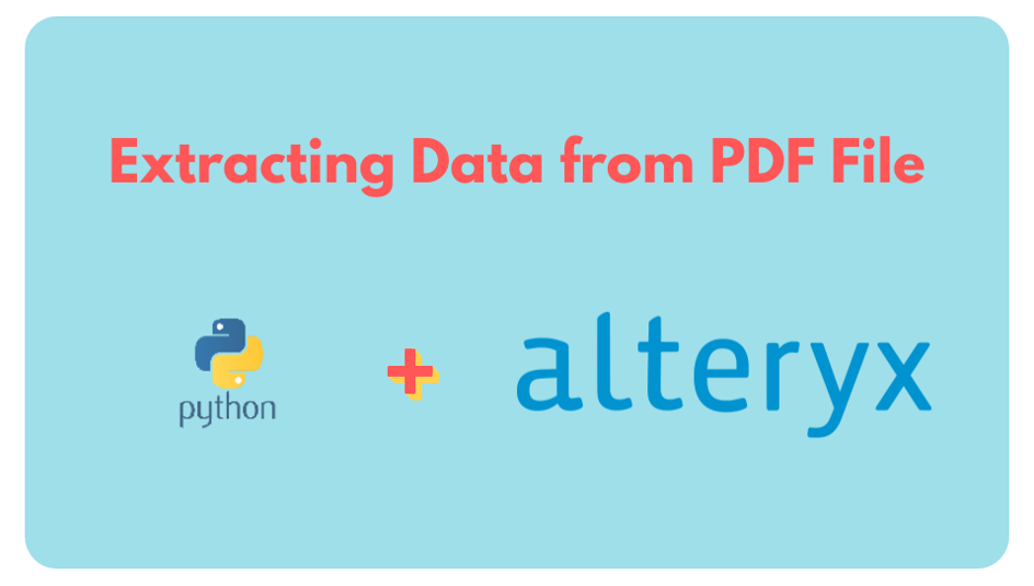 Extract Data Table from a Physical/ Remote PDF File in Alteryx with Python - The Data School