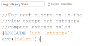 Tableau LODs: include and exclude - The Data School
