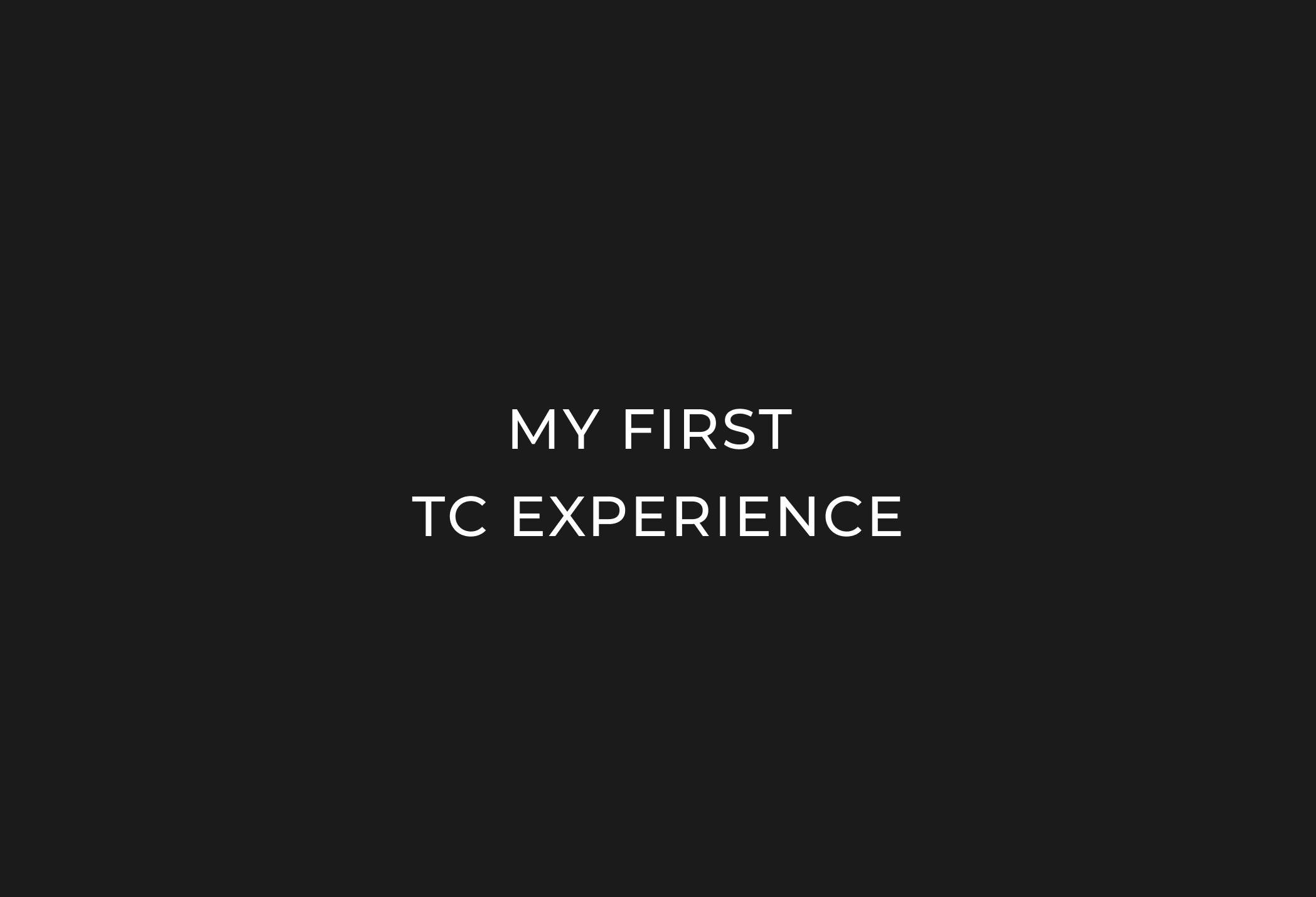My First TC Experience | What I Learned - The Data School
